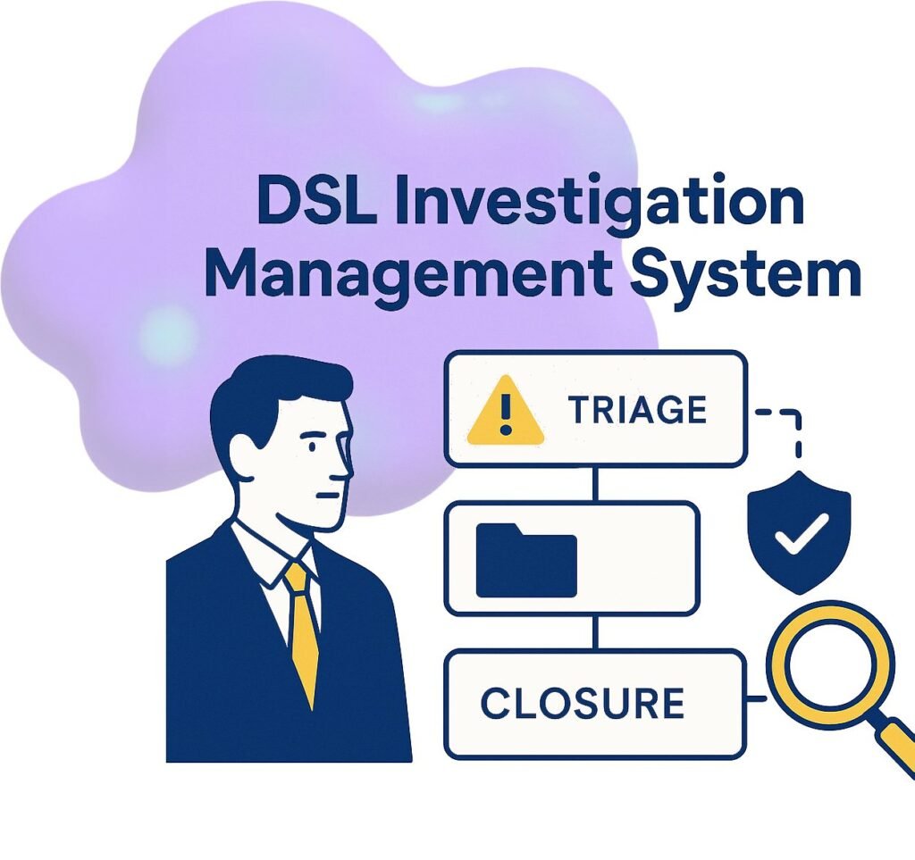 DSL Investigation Management System – Care Pathway Pro